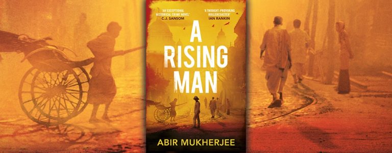 Extract: A Rising Man by Abir Mukherjee