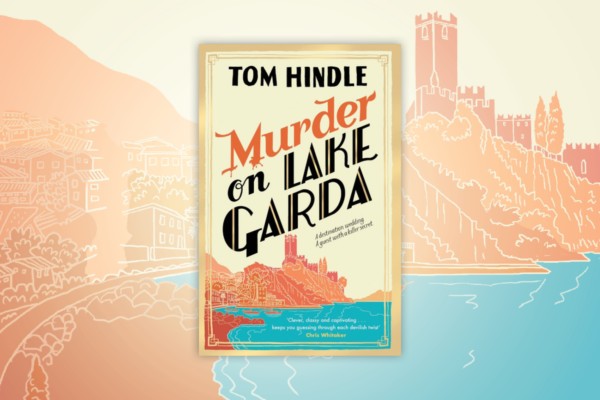 Extract: Murder on Lake Garda by Tom Hindle